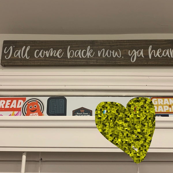 Y'all Come Back Now Wood Sign, Rustic Farmhouse Decor - Etsy