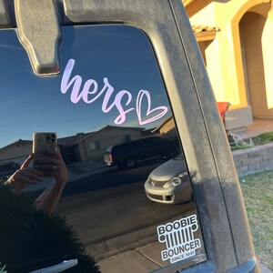 Hers Driven by a Girl Truck Girl Hers NOT HIS Decal Female Driven Lady ...