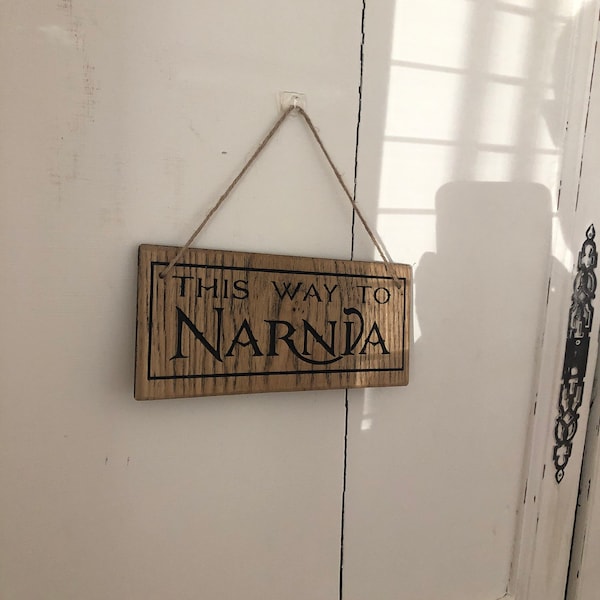 This Way to Narnia, Wall Decor, Wall Hanging, Wooden Sign, Oak Sign ...