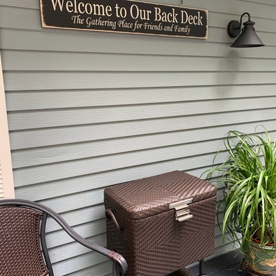 S 805 Handmade, Wood, Long Sign. welcome to Our Back Deck the Gathering ...