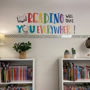 Reading Will Take You Everywhere Wall Decal Classroom Vinyl Library ...