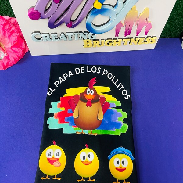 El Papá De Los Pollitos Printable PNG Design for Sublimation Latino Dad ...