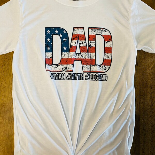 American Flag Dad Sublimation PNG , Man Myth Legend Sublimation Designs ...