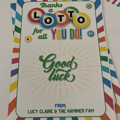Lottery Ticket Holder, Thanks a Lotto for All You Do Card Printable, 2 ...