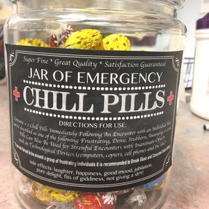 Chill Pills Label, Chalkboard Label Gag Gift Professional Office Gift ...