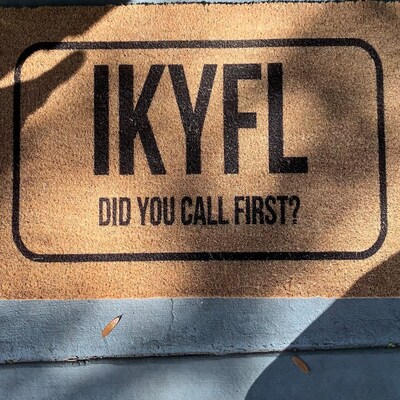 IKYFL Did You Call First Doormat, Funny Doormat, Welcome Mat, Porch ...