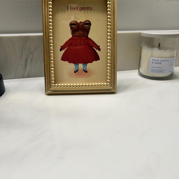 Funny Gift / I Feel Pretty Toad Wall Art / Cheeky Humor Art Print ...