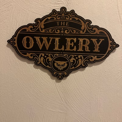 The Owlery Magical Sign 13 W X 8.5 L X .25 D Magic Sign Fantasy Signs ...