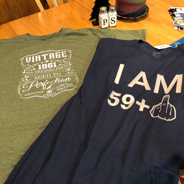 I Am 59 Plus One SVG, PNG, DXF, Eps Digital File Birthday-60th Middle ...