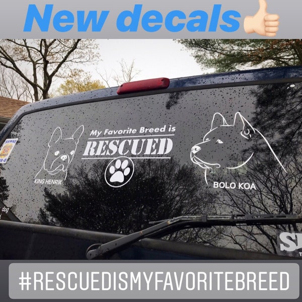 My Favorite Breed is RESCUED Vinyl Removable Decal for Car, Pet Rescue ...