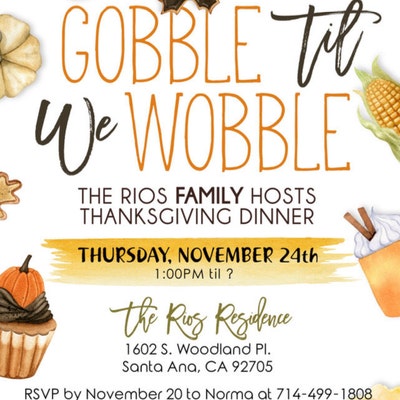 EDITABLE Gobble Til We Wobble Thanksgiving Party Invitation ...