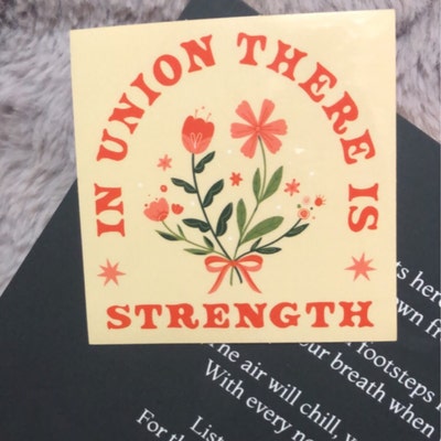 Union is Strength Solidarity Fundraising Sticker 100% of the Proceeds ...