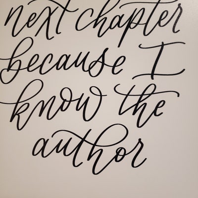 I Trust the Next Chapter Because I Know the Author Wood Framed Sign ...