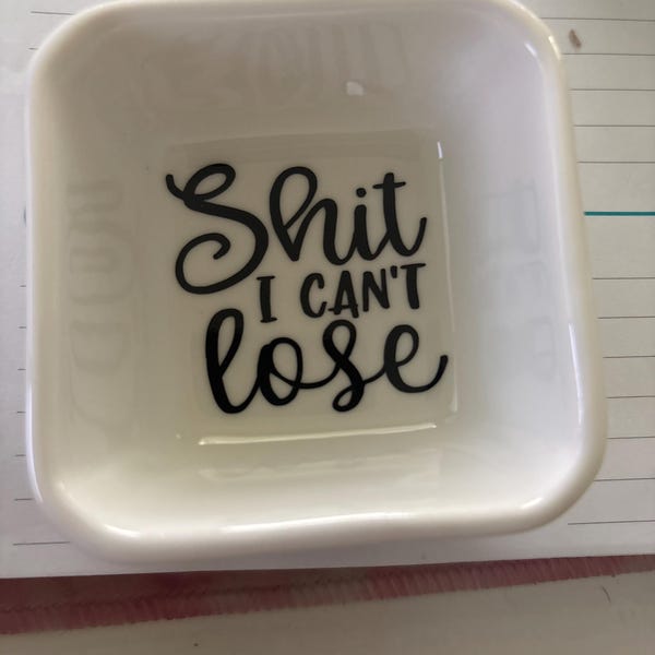 Funny Ring Dish /"shit I Can't Lose"/wedding Gift Idea/ring Holder ...