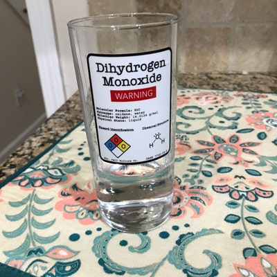 Dihydrogen Monoxide water, H2O Warning Label, Vinyl Science Sticker ...