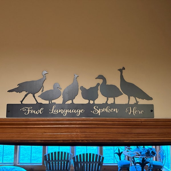 Fowl Language Spoken Here Farm Sign Made From Recycled Steel Metal ...