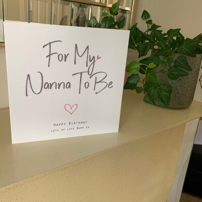 Birthday Card for My Nanna to Be, From Baby Bump, Birthday Card for Her ...