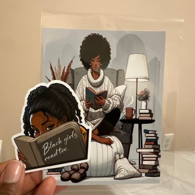 Black Girls Read Too Sticker, Black Woman Who Loves to Read, Black Girl ...