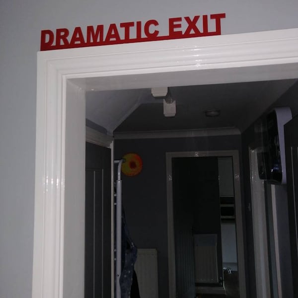 DRAMATIC EXIT Door Topper, Shelf Decor, Wall Decor - Etsy