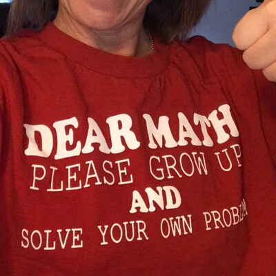 Math Shirt Funny Math Gift Math Teacher T-shirt Funny T - Etsy