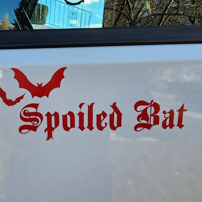 Spoiled Bat Decal Bat Decal Spooky Bitch Spooky Bitches Only Goth ...
