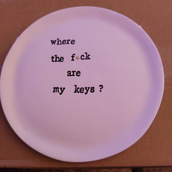 Funny Key Dish Where the F Are My Keys, Rude Key Holder Tray, Clay ...
