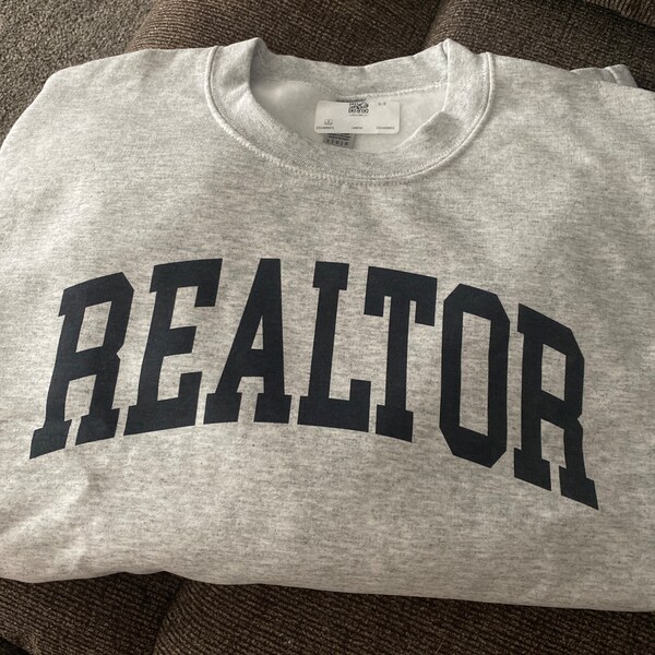 Realtor Sweatshirt, Real Estate Agent Sweatshirt, Realtor Crewneck ...