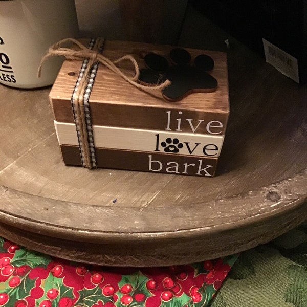Dog Themed Mini Wood Book Stack/live Live Bark/ Tier Tray Decor/ Home ...