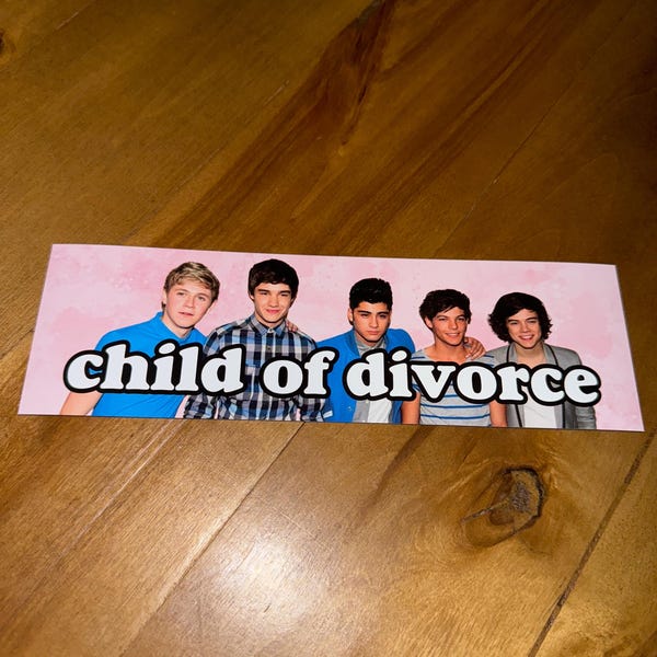 1 Direction Child of Divorce | Bumper Sticker AND Magnet | Funny Meme ...