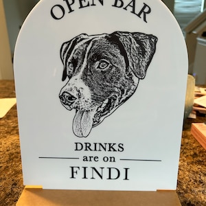 Minimalist Open Bar Sign, Drinks Are on Me, Drinks Are on Us, Dog of ...