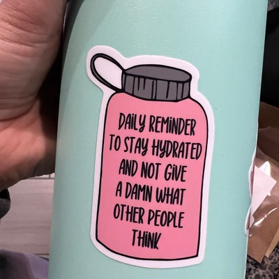 Drink Daily Reminder Stickerfunny Stickerwaterproof Stickerscar ...