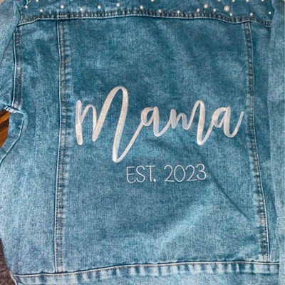 Embroidered Mama Denim Jacket / Mama Jean Jacket / Custom Mama Denim ...