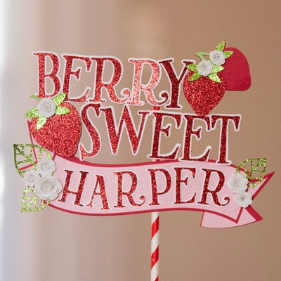Strawberry Cake Topper Berry Sweet Cake Topper Strawberry Birthday ...