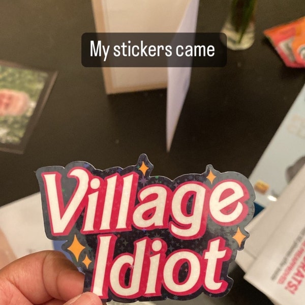 Village Idiot Holographic Vinyl Die Cut Sticker, Y2K Girly Aesthetic ...
