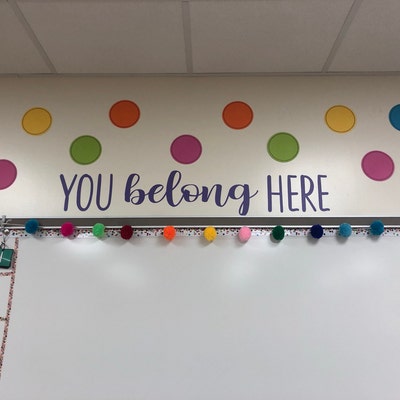 You Belong Here Vinyl Wall Decal School Church Classroom Teacher ...