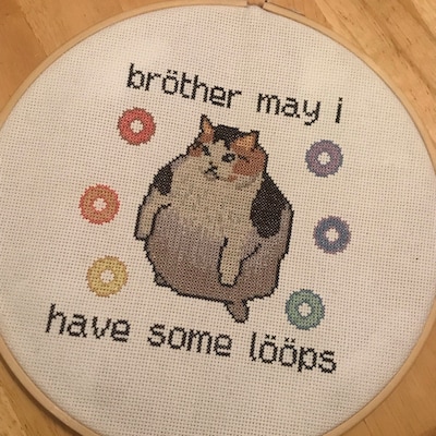 Brother May I Have Some Loops Cat Meme Funny, Modern, Subversive Cross ...