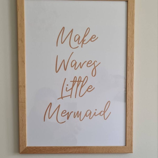 Make Waves Little Mermaid Print, Typography Art, Boho Print, Kids ...