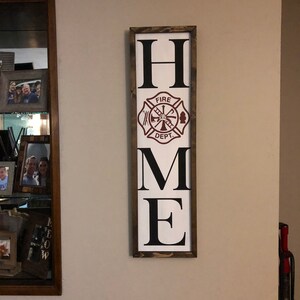 Firefighter home Wood Sign Firefighter Decor Firefighter Gift Maltese ...