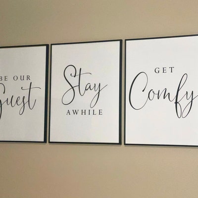 Stay Awhile Sign,guest Room Wall Art,be Our Guest,get Comfy,guest Room ...