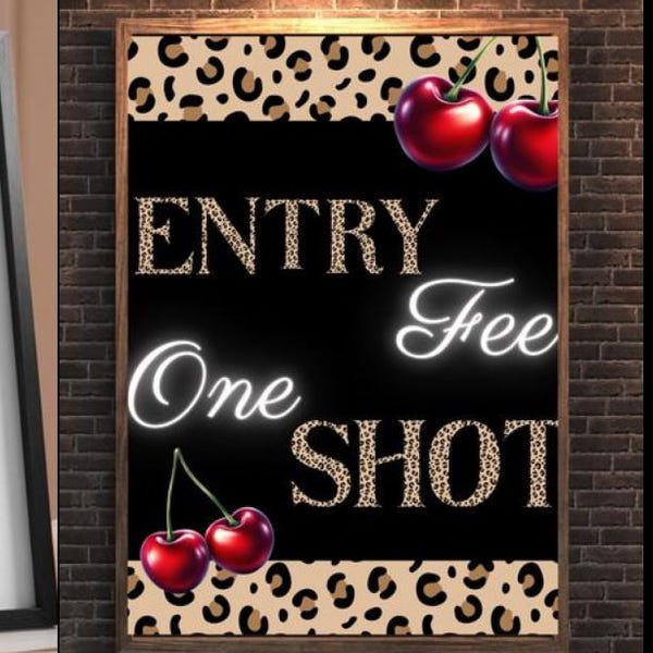 Cheetah & Cherries Entry Fee Sign: Bachelorette, Birthday Party (8.5x11 ...