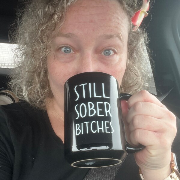 Still Sober Bitches - Etsy
