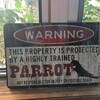 Parrot Sign,funny Metal Signs,parrot Accessories,bird Sign,parrot ...
