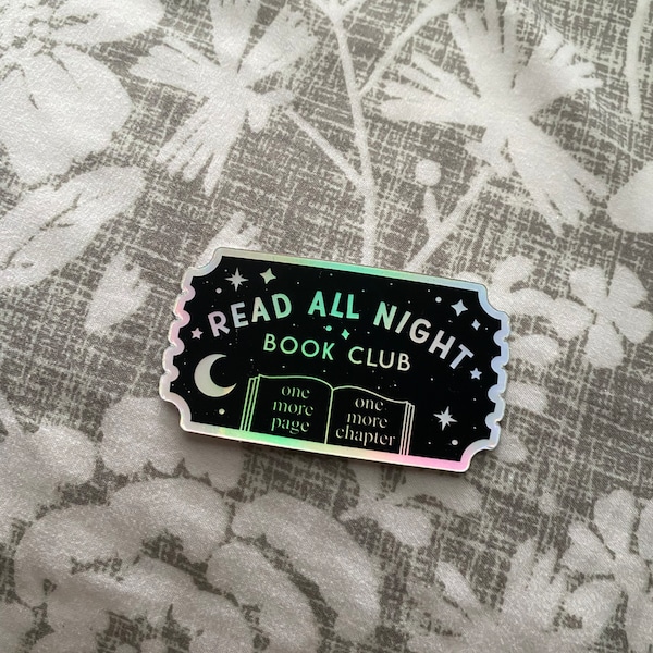 Holographic Read All Night Book Club Sticker | Bookish Stickers | Gifts ...