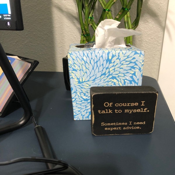 Small Desk Sign 3x3", Office Decor, Quote Block, Funny Quote, Wooden ...