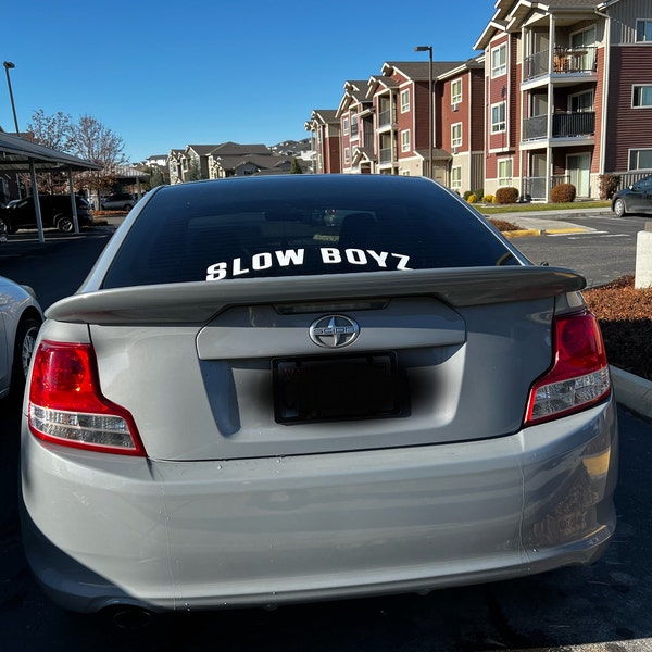 Slow Boyz - No Rush V1 Windshield Rear Window Decal Car Sticker Banner ...