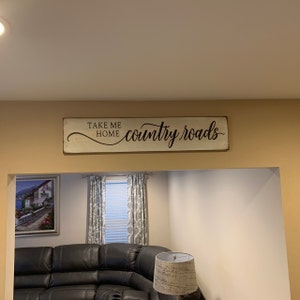 Take Me Home Country Roads Wood Sign, Farmhouse Decor, Primitive Wood ...