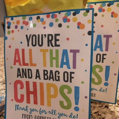 You're All That and a Bag of Chips Sign Teacher Staff Room Employee ...