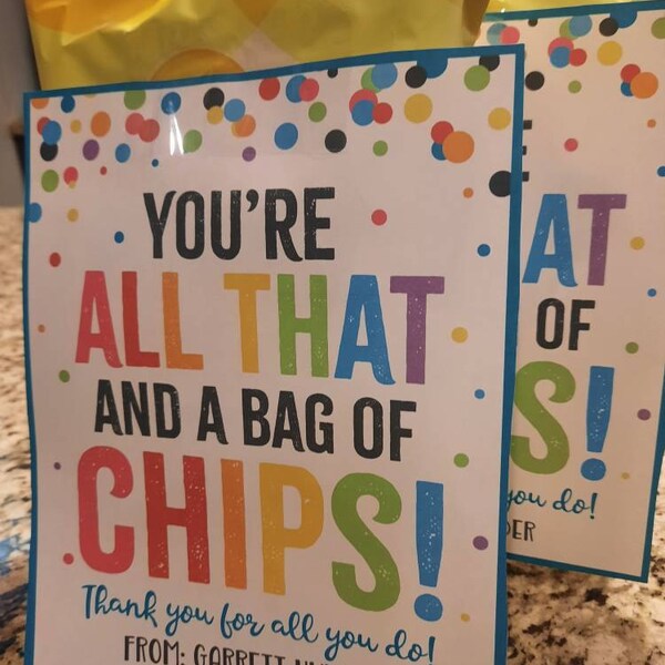 You're All That and a Bag of Chips Sign Teacher Staff Room Employee ...