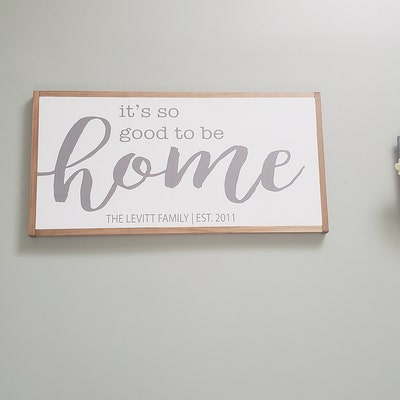 It's so Good to Be Home Sign Housewarming Gift Custom Name Sign Wood ...