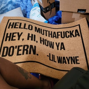 Lil Wayne Doormat, Welcome Mat Lil Wayne, Funny Doormat, Hello ...